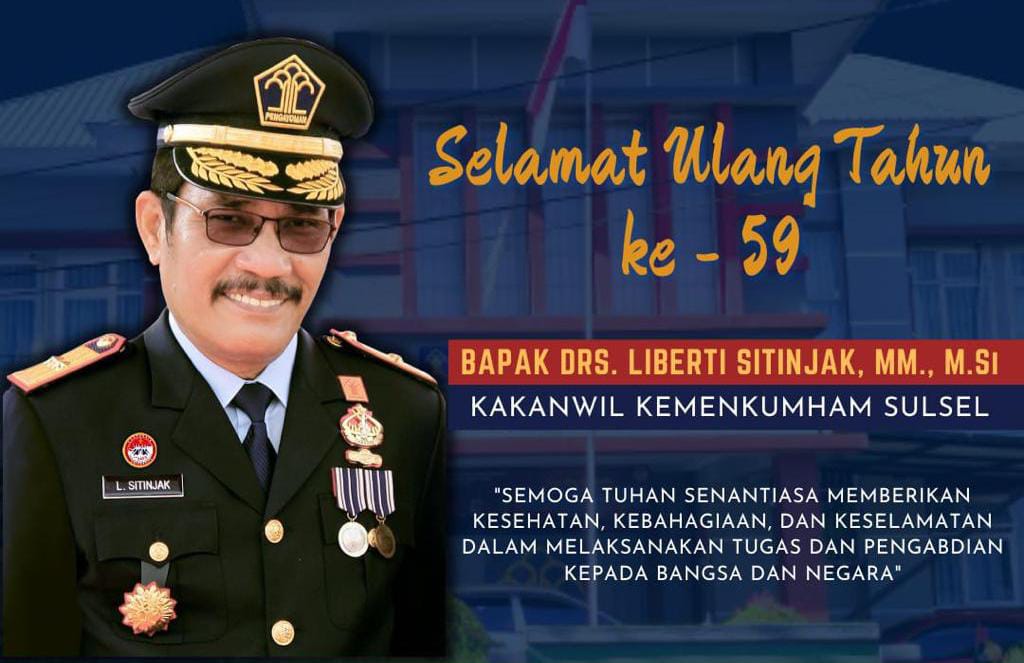 Liberty Sitinjak Genap Berusia 59 Tahun, Kepala Lapas IIA Parepare Doakan Kakanwil Kemenkumham ...